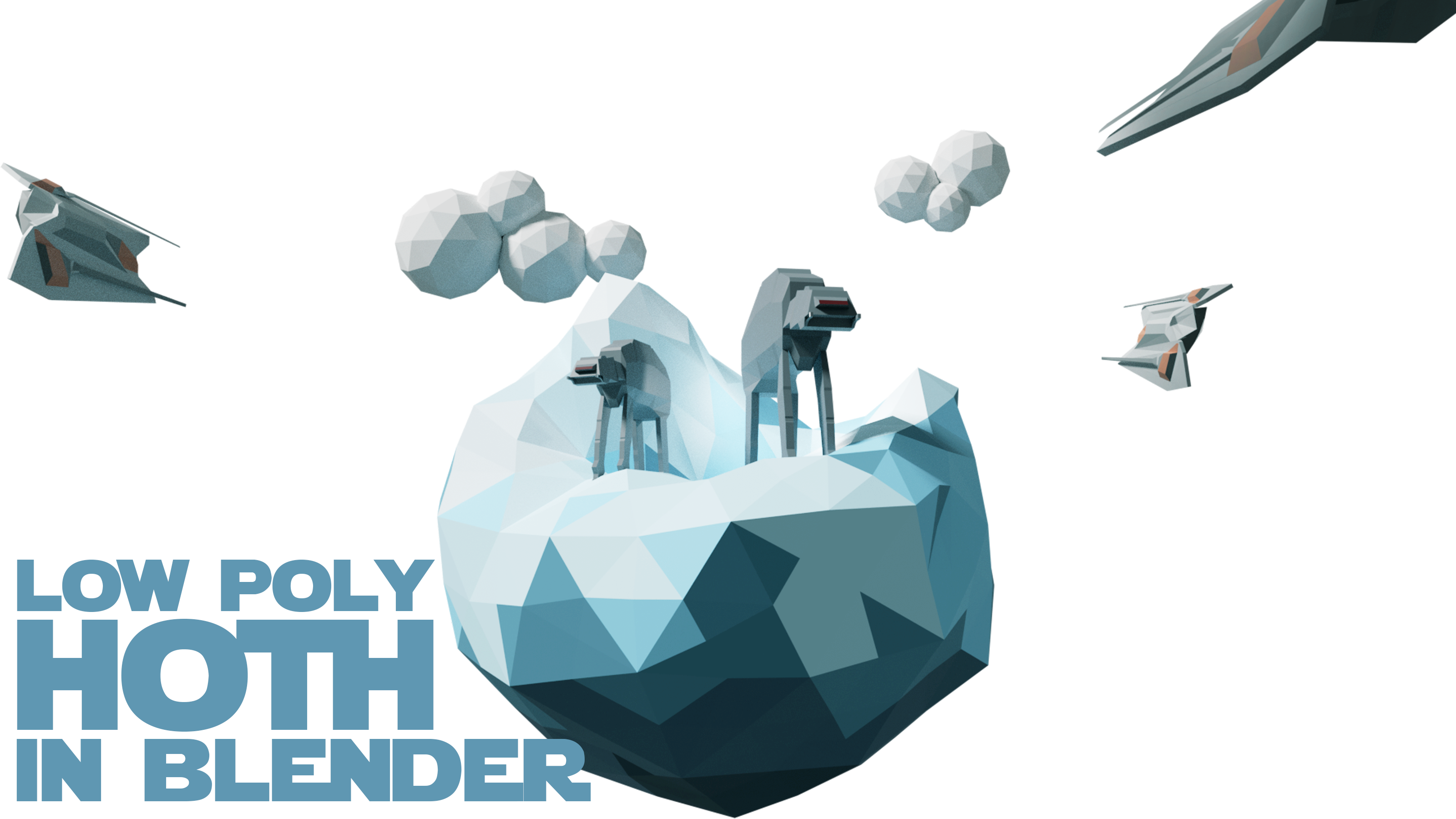 Low Poly Star Wars | Hoth | AT-AT | SnowSpeeder Free 3D Model - .blend ...